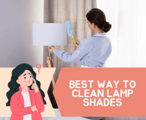 How To Clean A Stained Glass Lamp Shade? - (Easy Ways!)